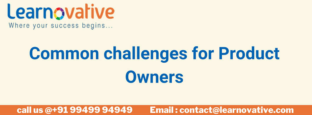 Common challenges for Product Owners?